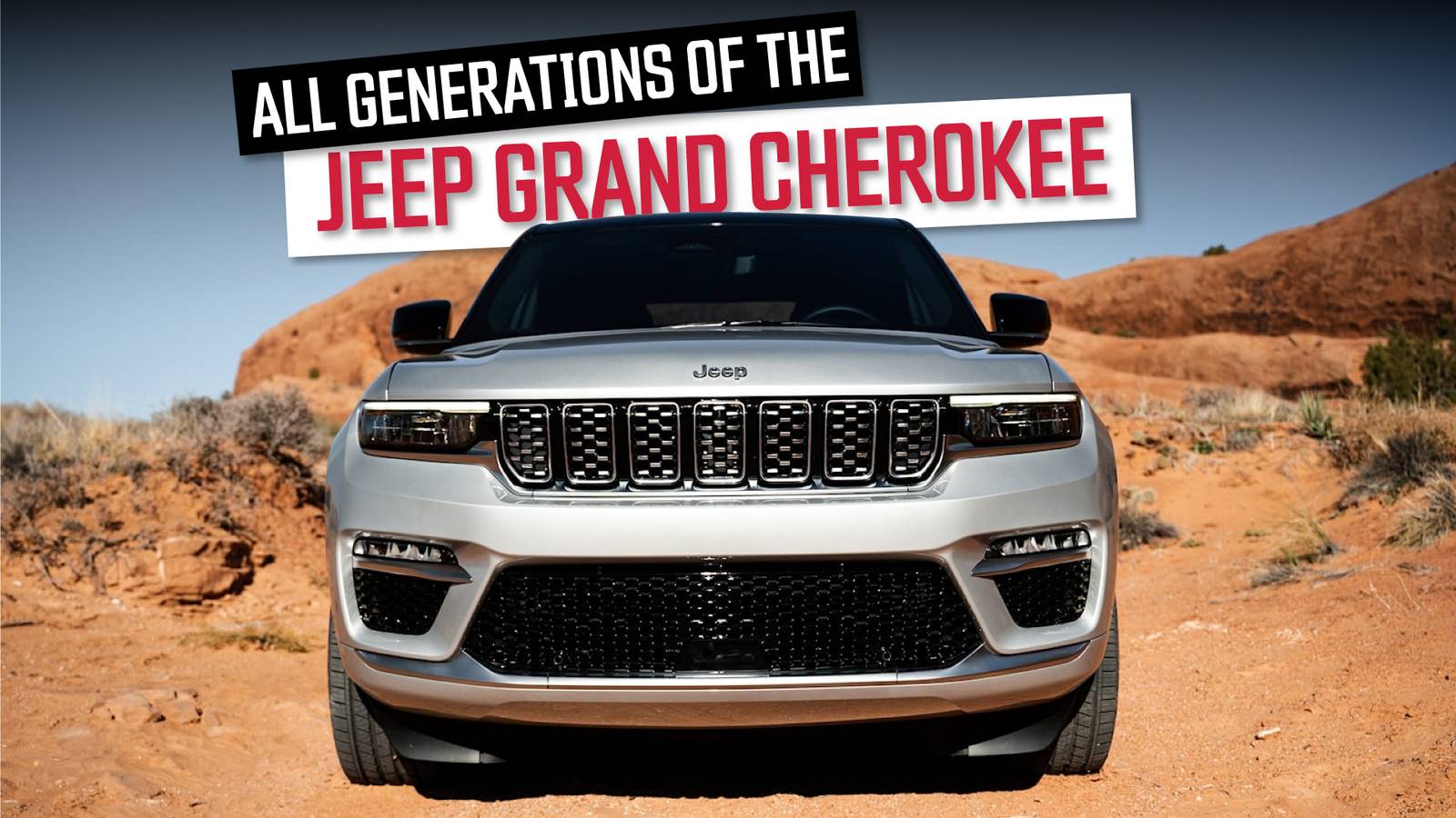 Jeep Grand Cherokee Generations: Key Updates Across All Model Years
