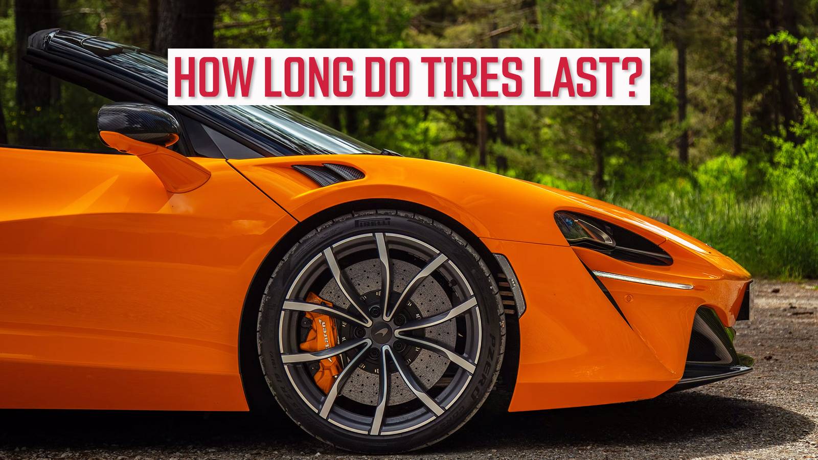 How Long Do Tires Last?