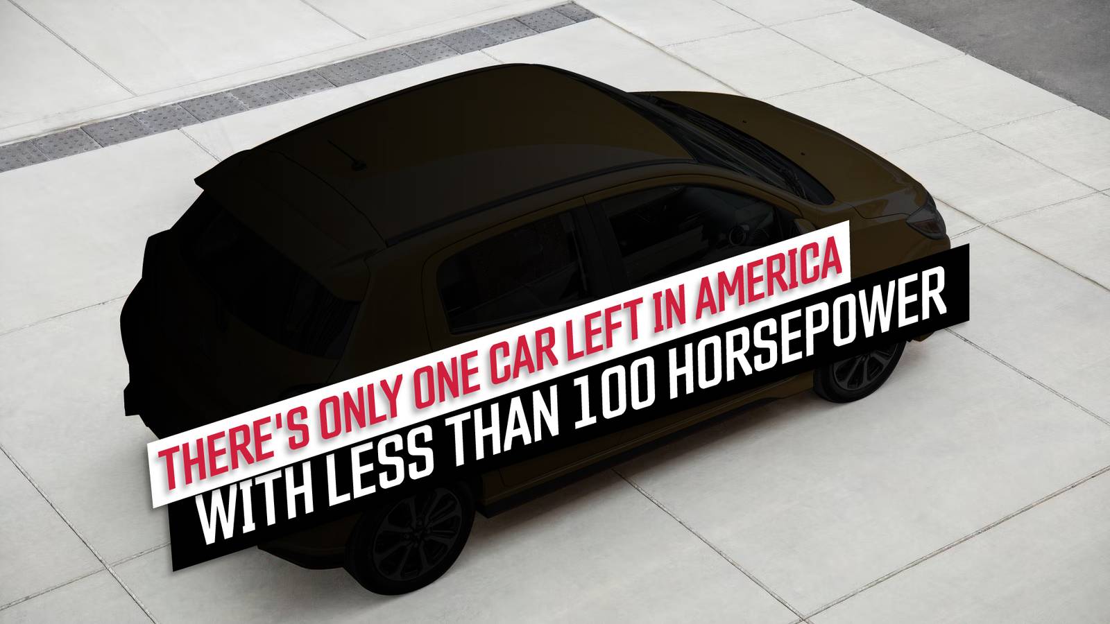 There's Only One Car Left In America With Less Than 100 Horsepower