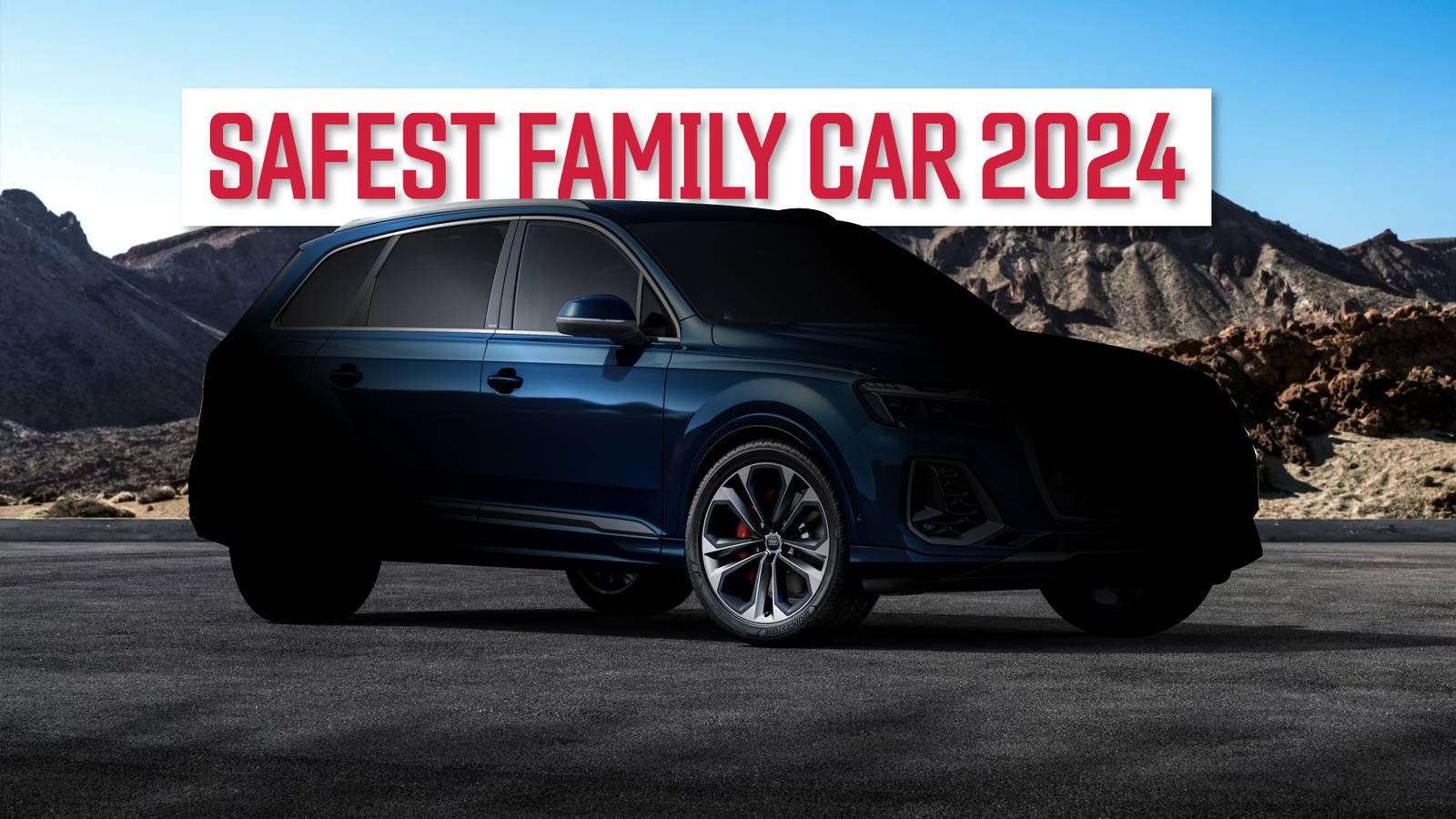 The Safest Cars for Families in 2024