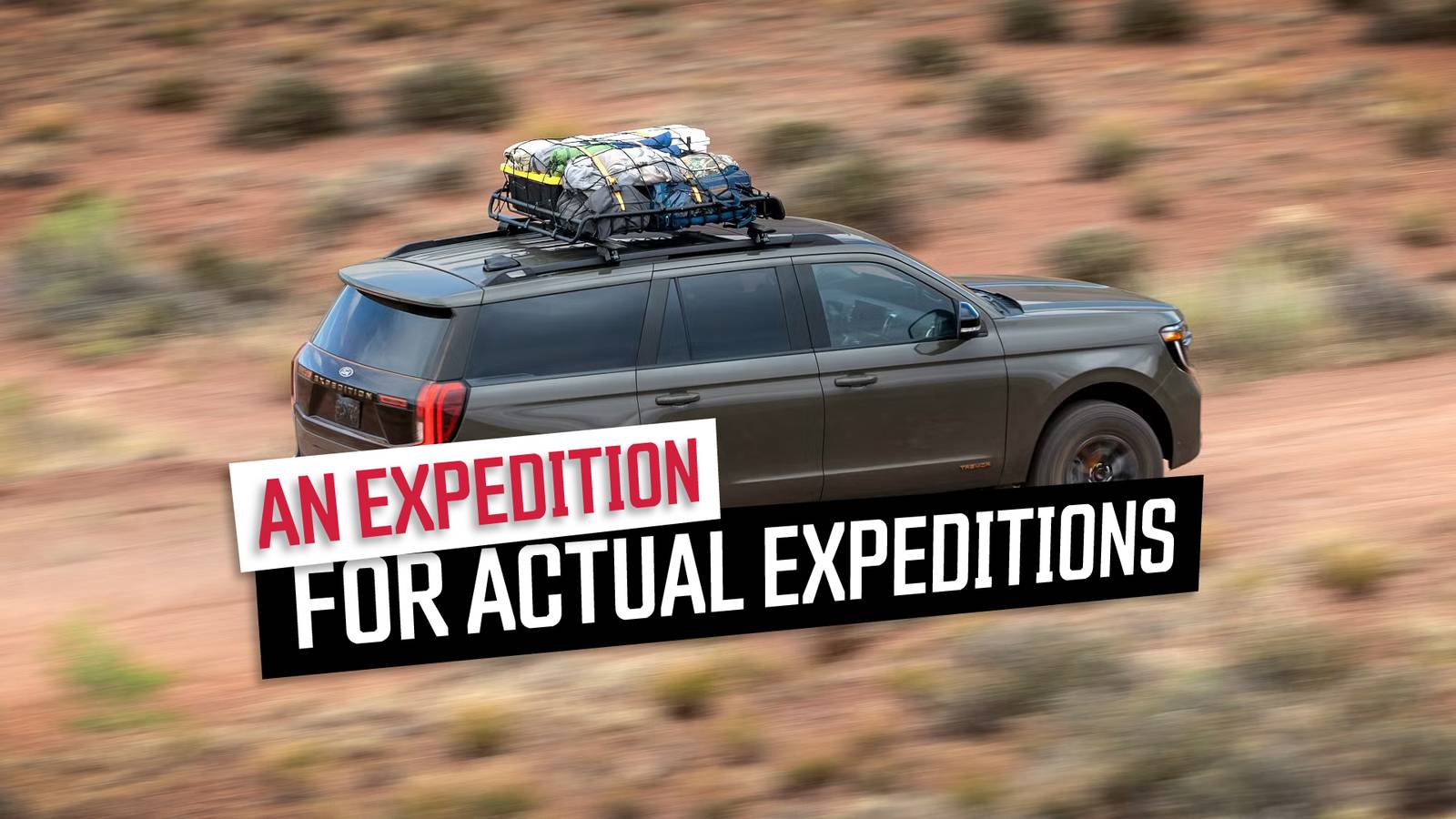 Ford Finally Built An Expedition For Off-Road Junkies