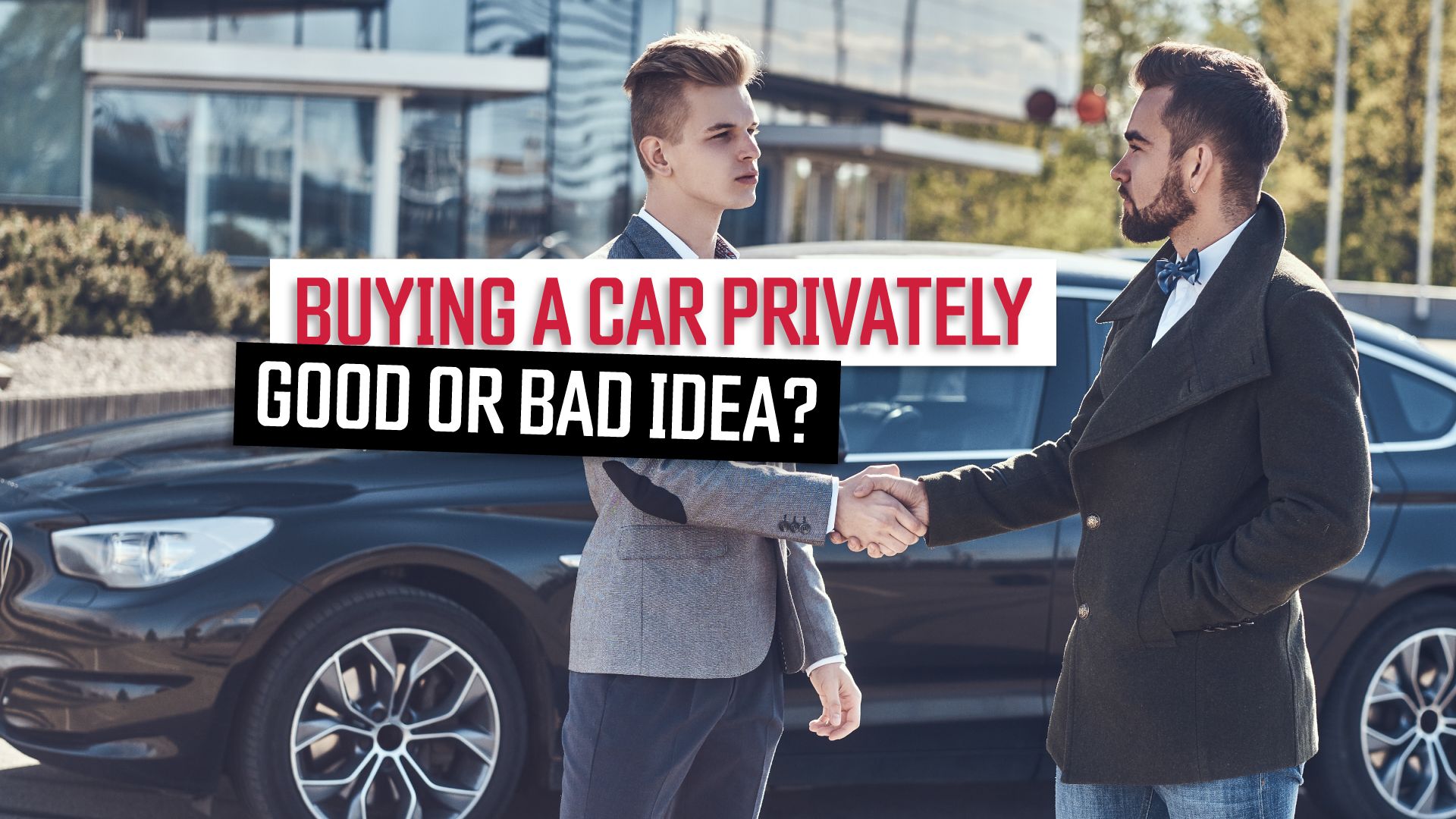 How To Buy A Car From A Private Seller - Dumoid.com