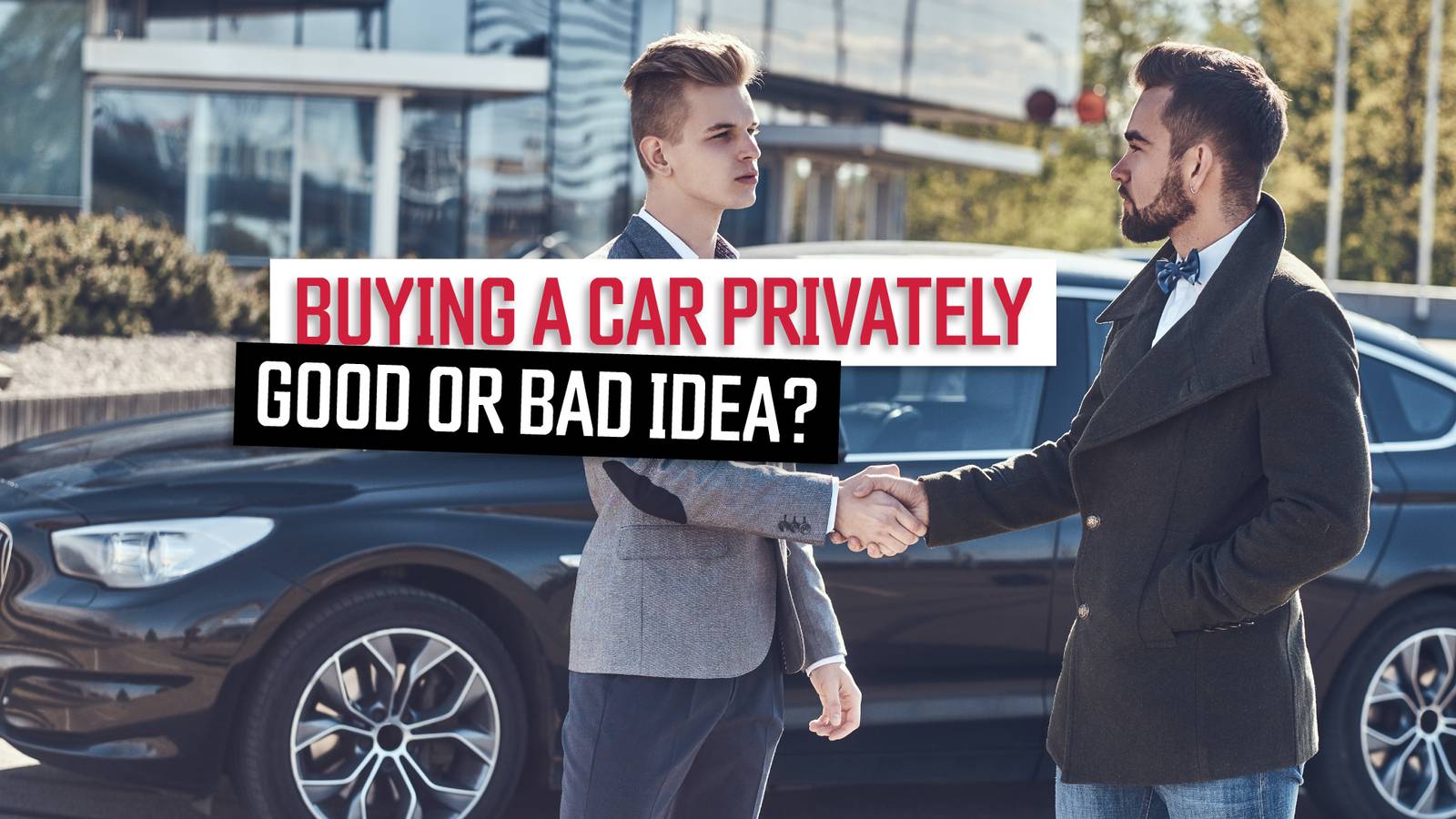 How To Buy A Car From A Private Seller