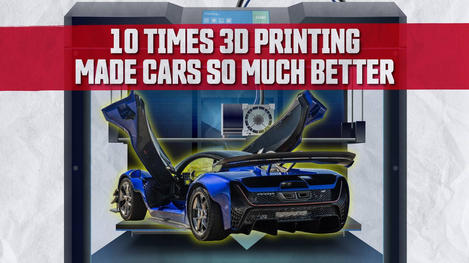 10 Times 3D Printing Made Cars So Much Better