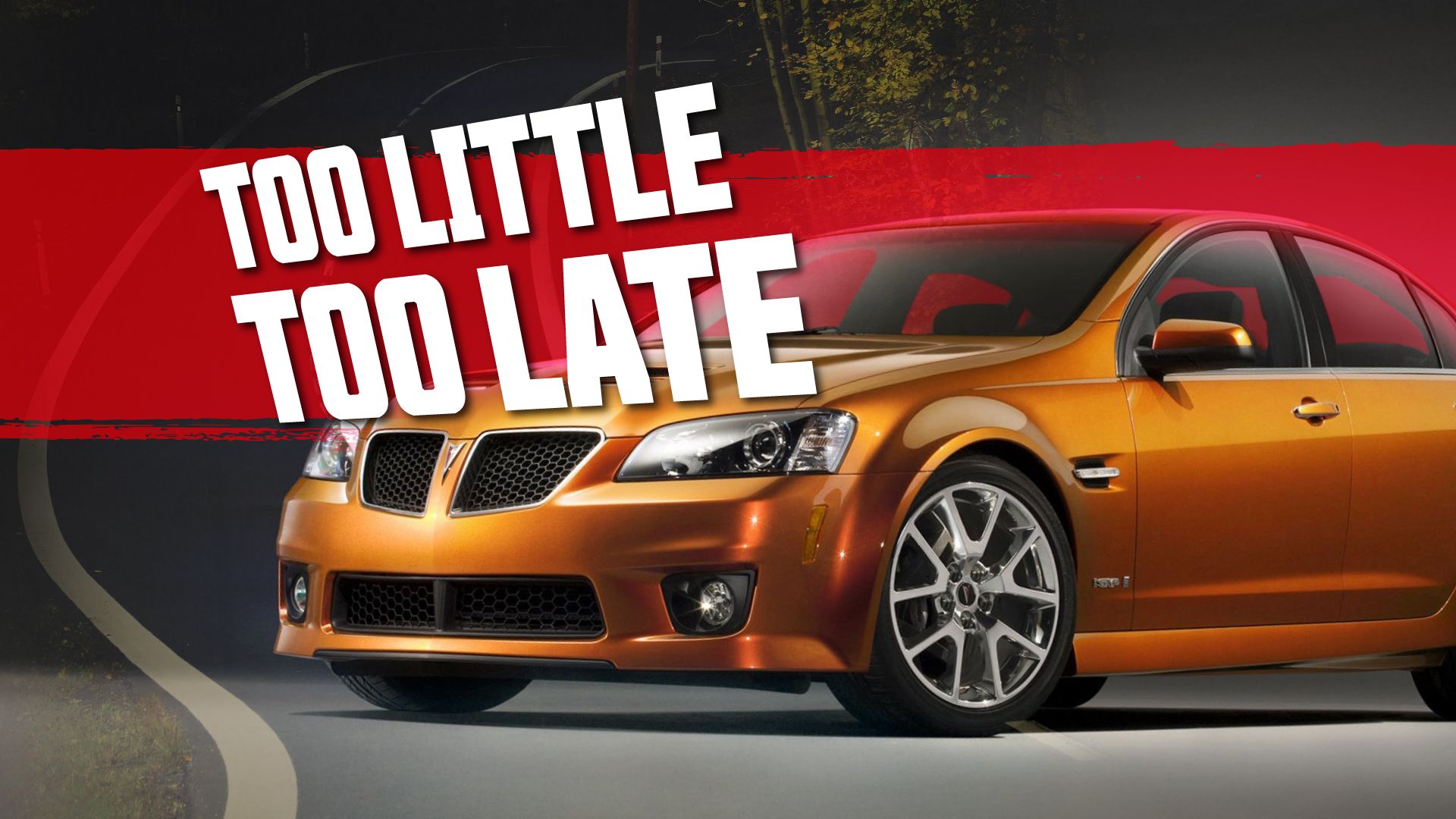 The G8 Proved That Pontiac Deserved Saving
