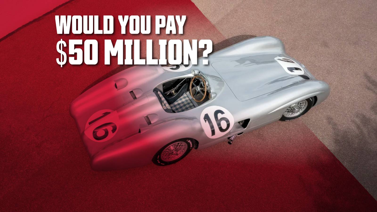 Here's The Classic Mercedes Race Car That's Worth Over $50 Million