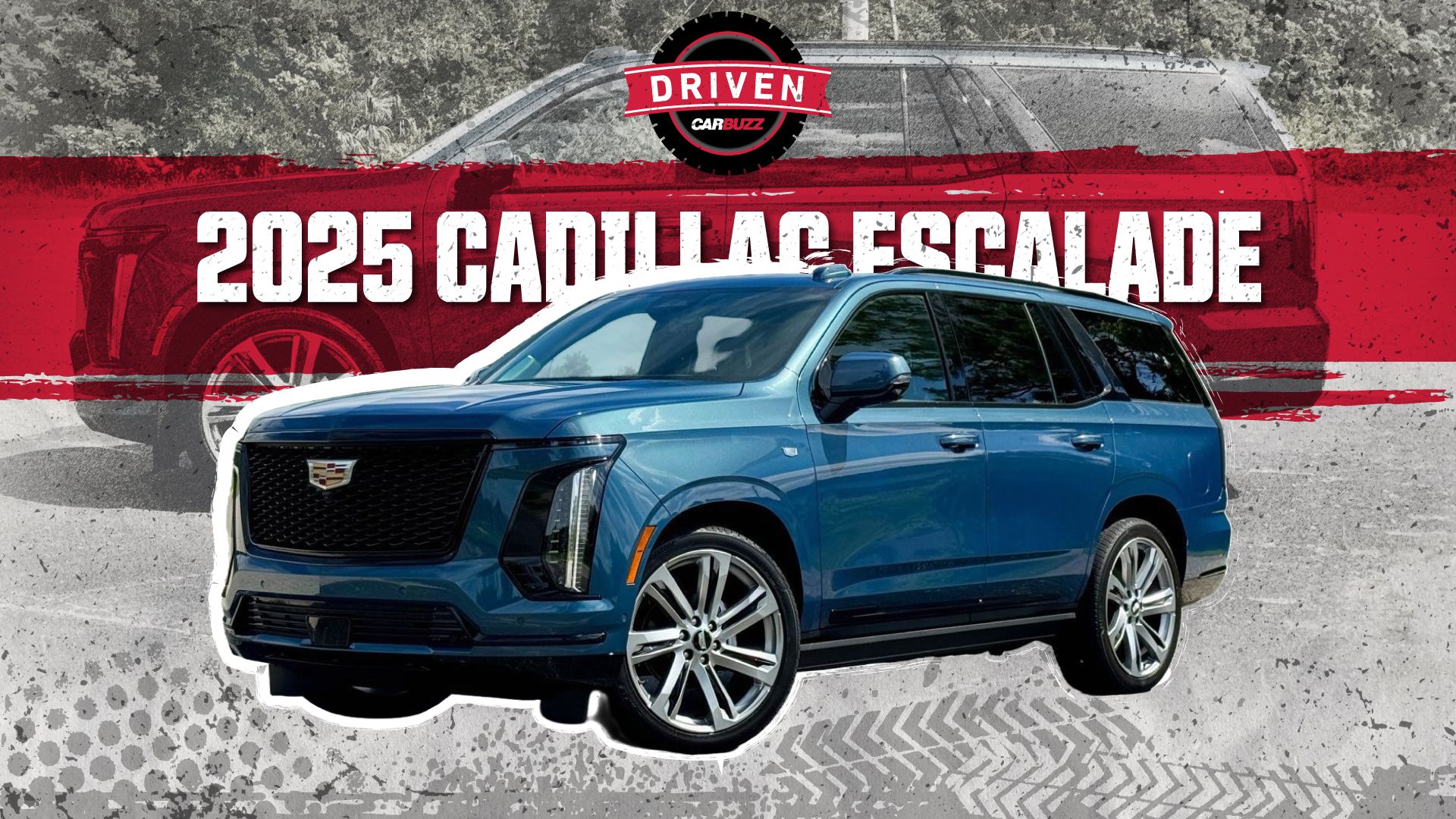 Driven: 2025 Cadillac Escalade Is Still The Most Important Full-Size ...