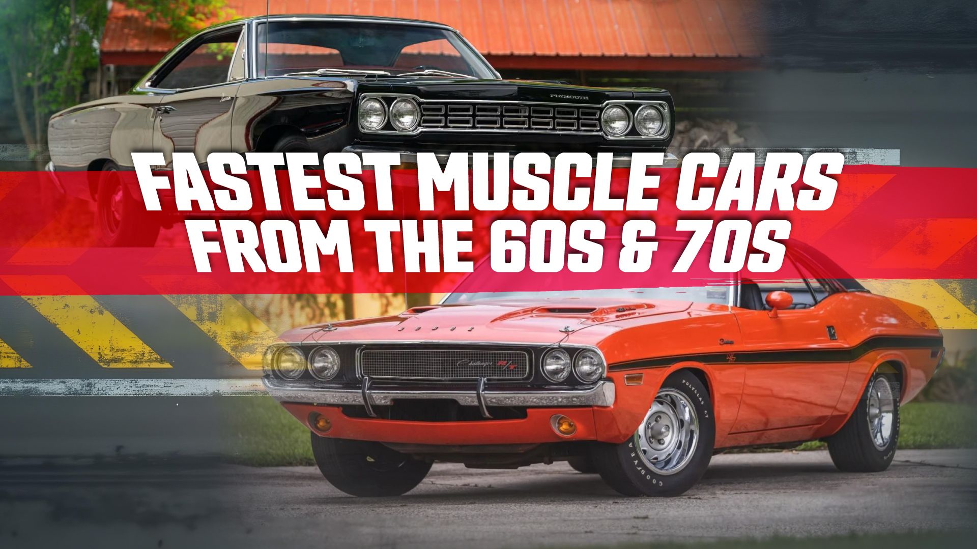 Fastest Muscle Cars Of The 60s And 70s Ranked By Top Speed
