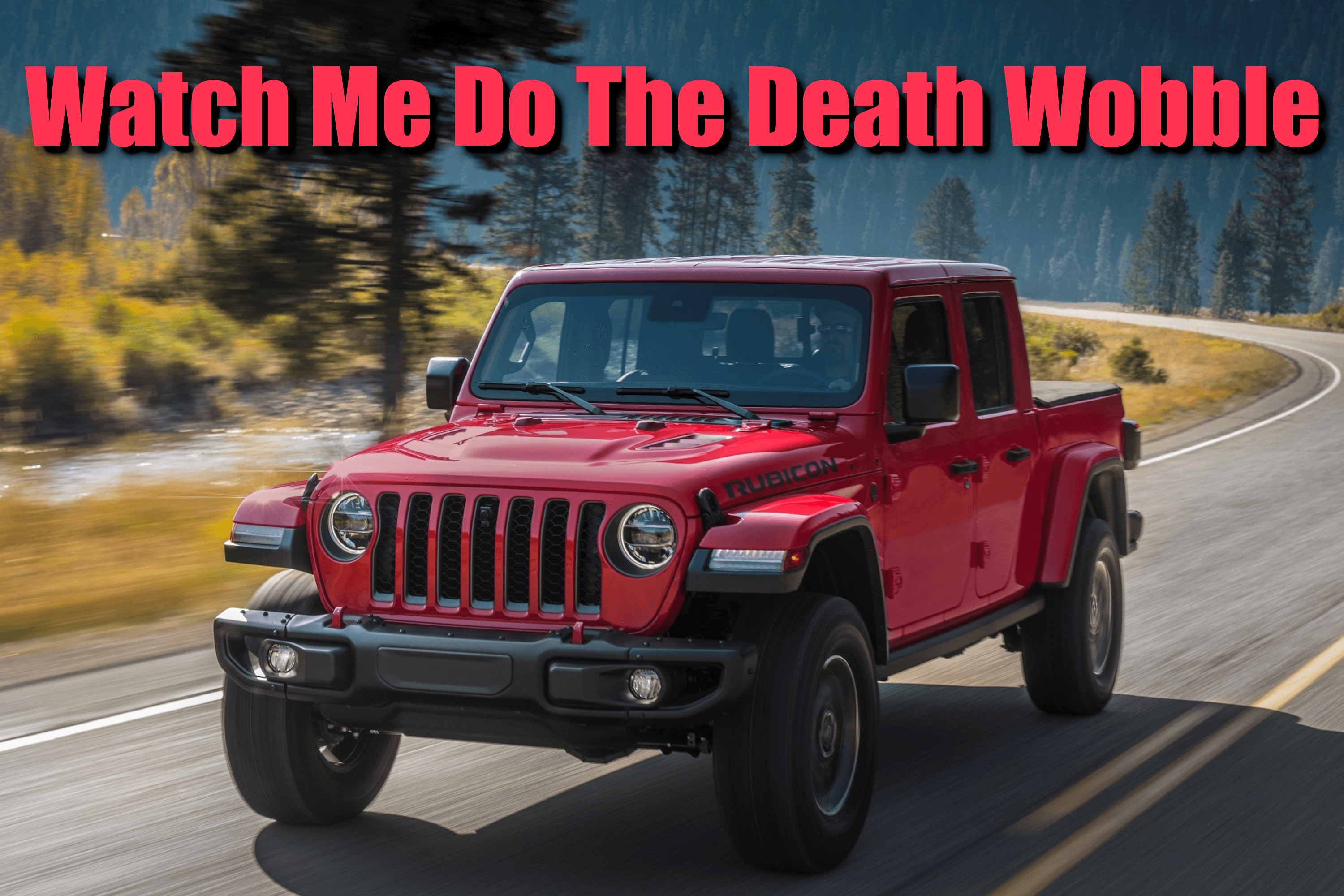 Jeep Death Wobble Model Years